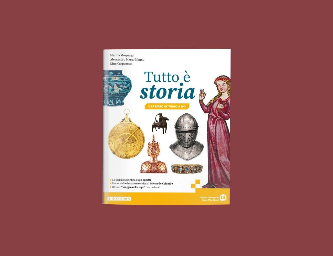 DEMO Tutto è storia | Edizioni Scolastiche Bruno Mondadori - Sanoma